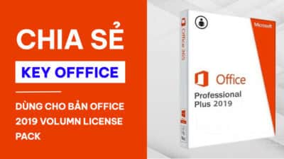 Share Key Office 2019 Volume License Pack Mới Nhất - Mua Chung Tool